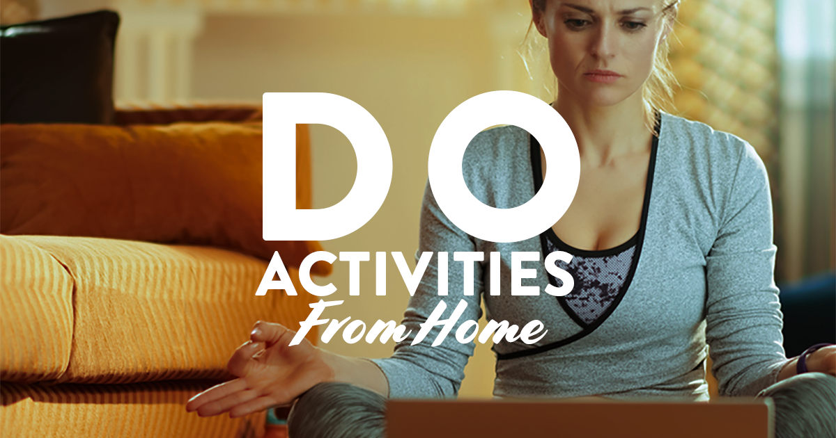 Stream Activities at Home