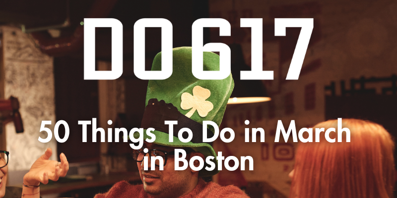 50 Things To Do in March
