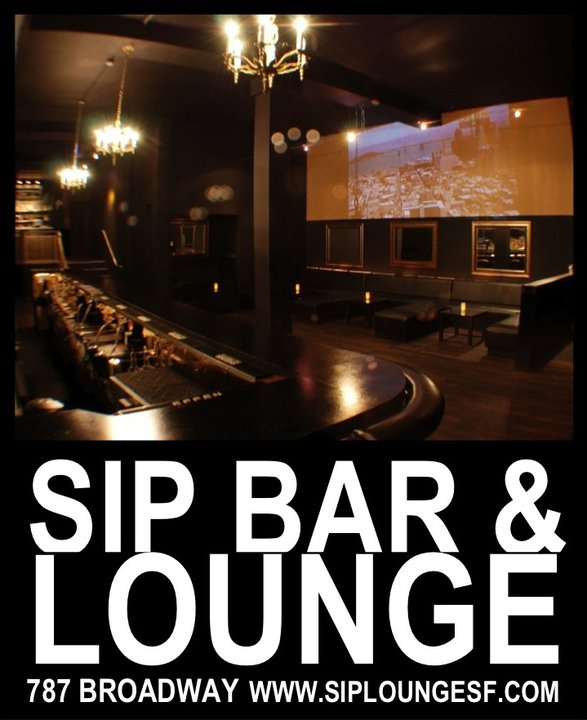 Sip Bar & Lounge, Upcoming Events in San Francisco on DoTheBay