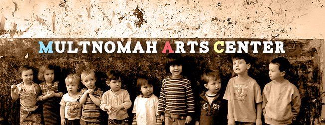 Multnomah Arts Center, Upcoming Events in Portland on DoPDX