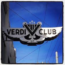Verdi Club, Upcoming Events in San Francisco on DoTheBay